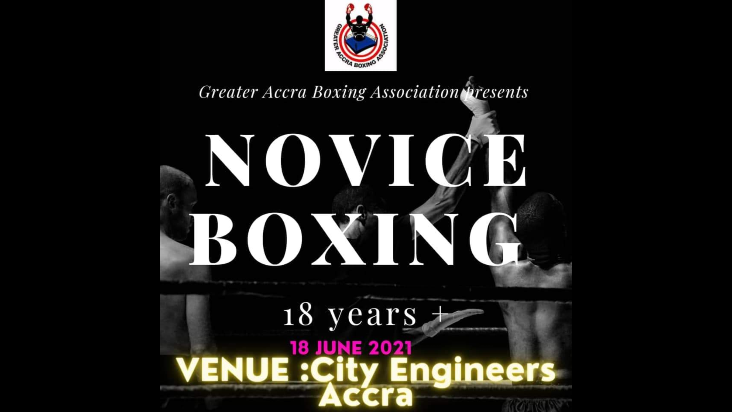 GREATER ACCRA BOXING ASSOCIATION LAUCHES ‘NOVICE BOXING’ | Official ...